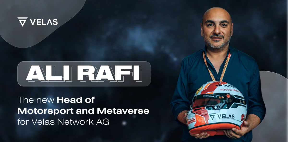 Ali Rafi is a new Head of Motorsports and Metaverse at Velas