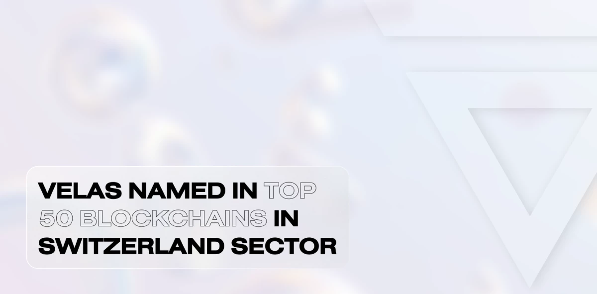 Velas Entered the Best Switzerland Blockchain List - Velas