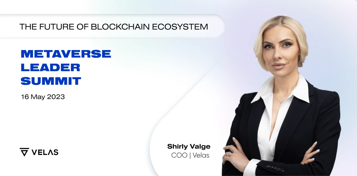 Velas - Building the Future of Web3 at the Metaverse Leaders Summit