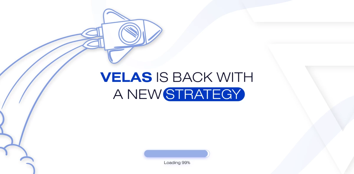 Velas' Revamped Strategy for Success and Blockchain Growth